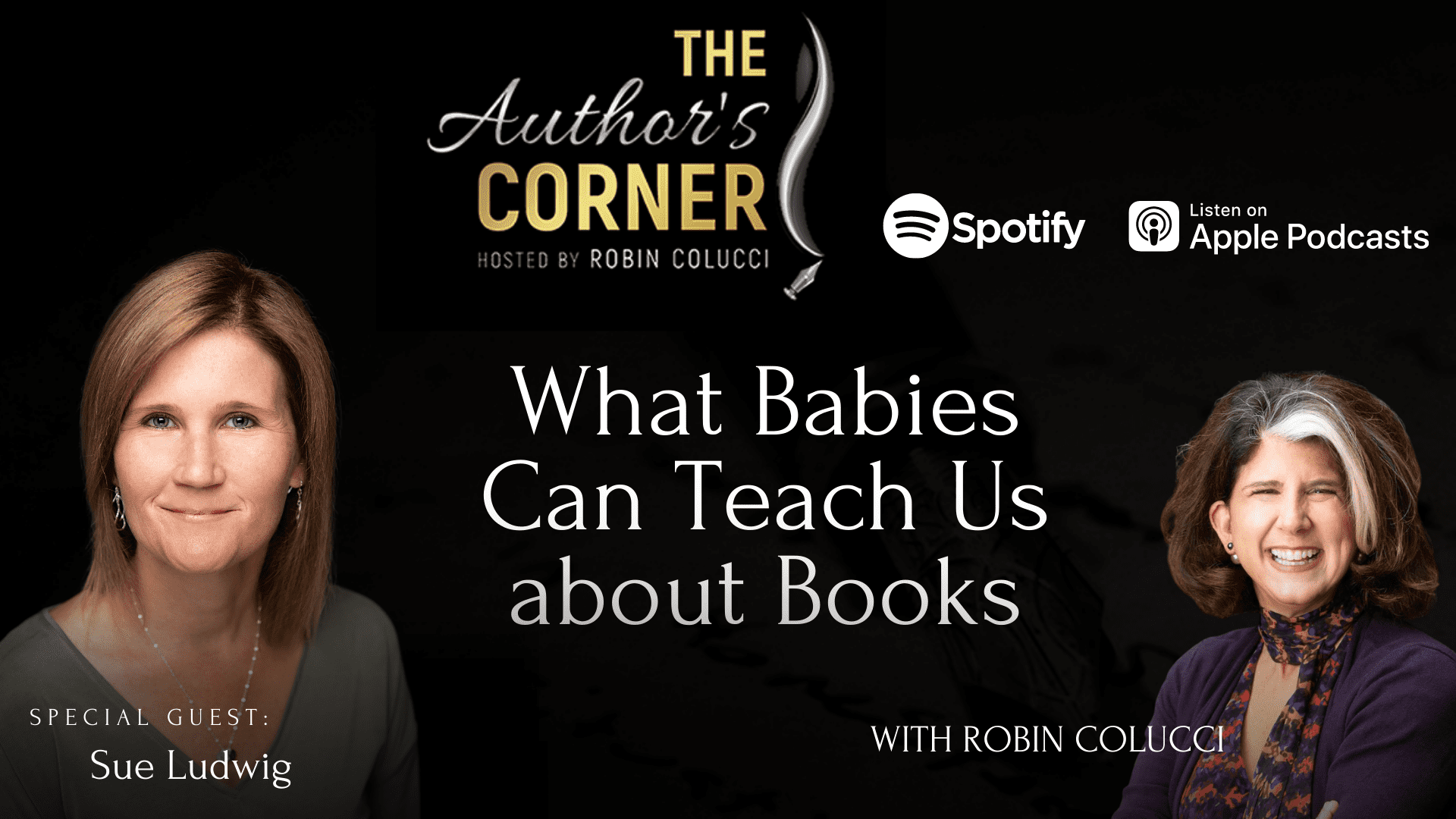 What Babies Can Teach Us about Books with Sue Ludwig • The Author's ...