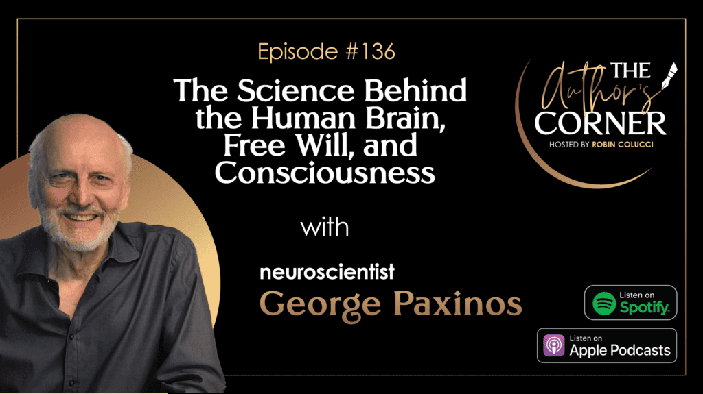 The Science Behind the Human Brain, Free Will, and Consciousness with ...
